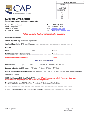 Fillable Online CAP LAND USE APPLICATION - cap-azcom Fax Email Print - pdfFiller