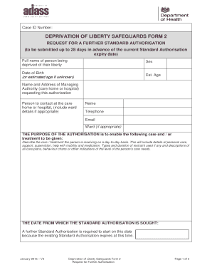 Fillable Online Further Authorisation Request Deprivation of Liberty ...