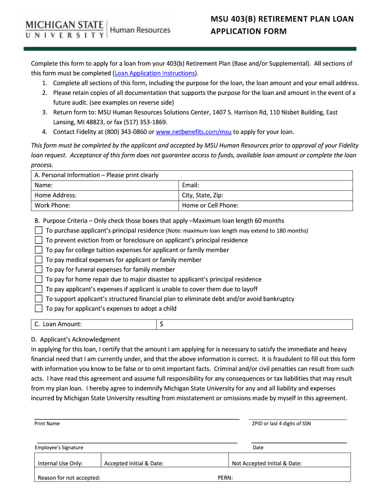 Fillable Online hr msu MSU 403 RETIREMENT PLAN LOAN APPLI ATION FORM ...