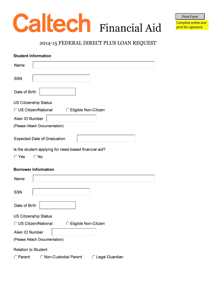 Fillable Online finaid caltech Print Form Complete online and print for signature Fax Email ...