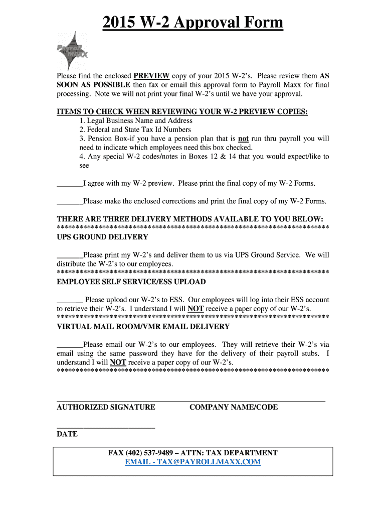Fillable Online 2015 W-2 Approval Form - Payroll Maxx Fax Email Print ...