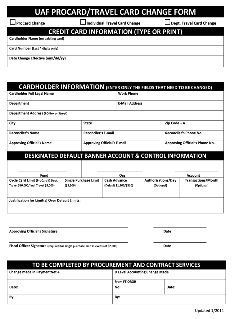 Fillable Online uaf UAF PROCARD/TRAVEL CARD CHANGE FORM ProCard Change ...