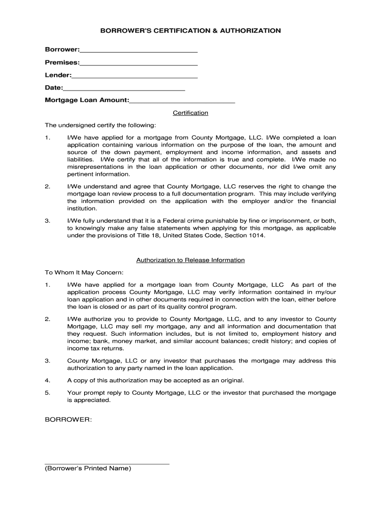 Fillable Online BORROWER39S CERTIFICATION amp AUTHORIZATION Borrower Fax Email Print - pdfFiller