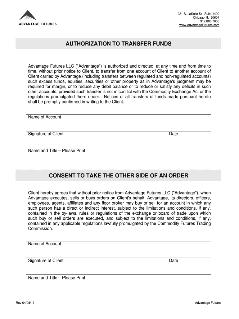 Fillable Online AUTHORIZATION TO TRANSFER FUNDS - Advantage Futures Fax ...