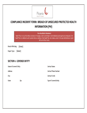 Fillable Online COMPLIANCE INCIDENT FORM BREACH OF UNSECURED PROTECTED ...