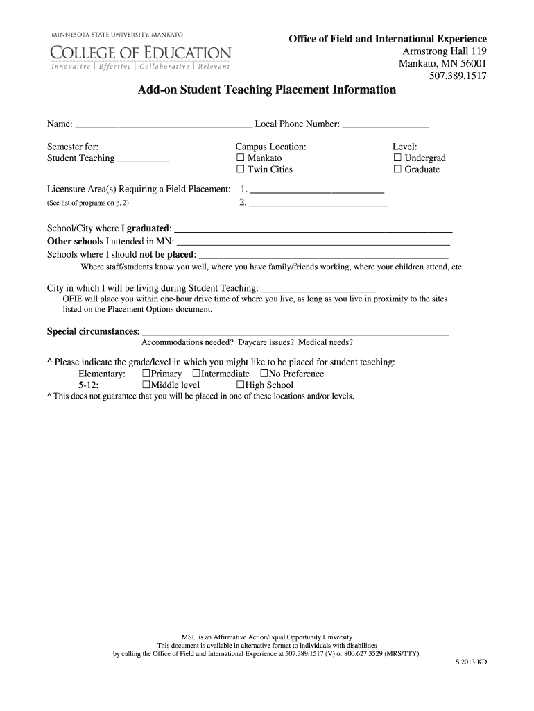 Fillable Online ed mnsu Addon Student Teaching Placement Information Fax Email Print - pdfFiller