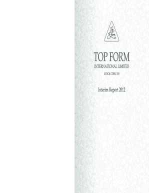 Fillable Online Interim Report 2012 - Top Form Fax Email Print - pdfFiller