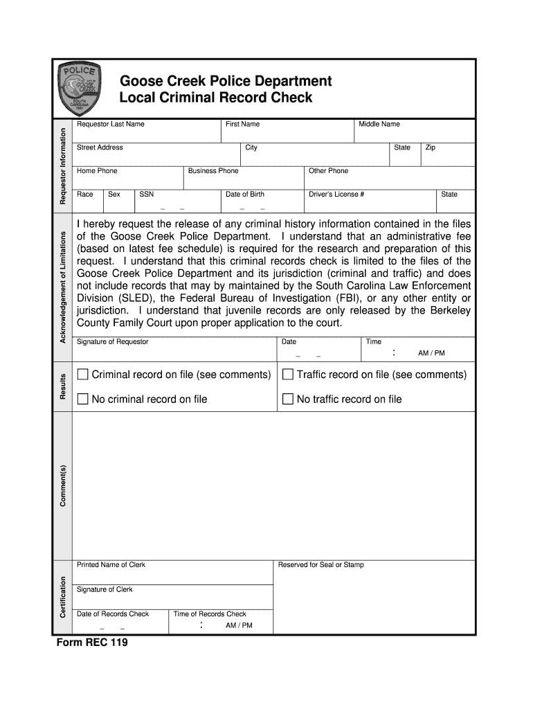 Fillable Online Goose Creek Police Department Local Criminal Record ...
