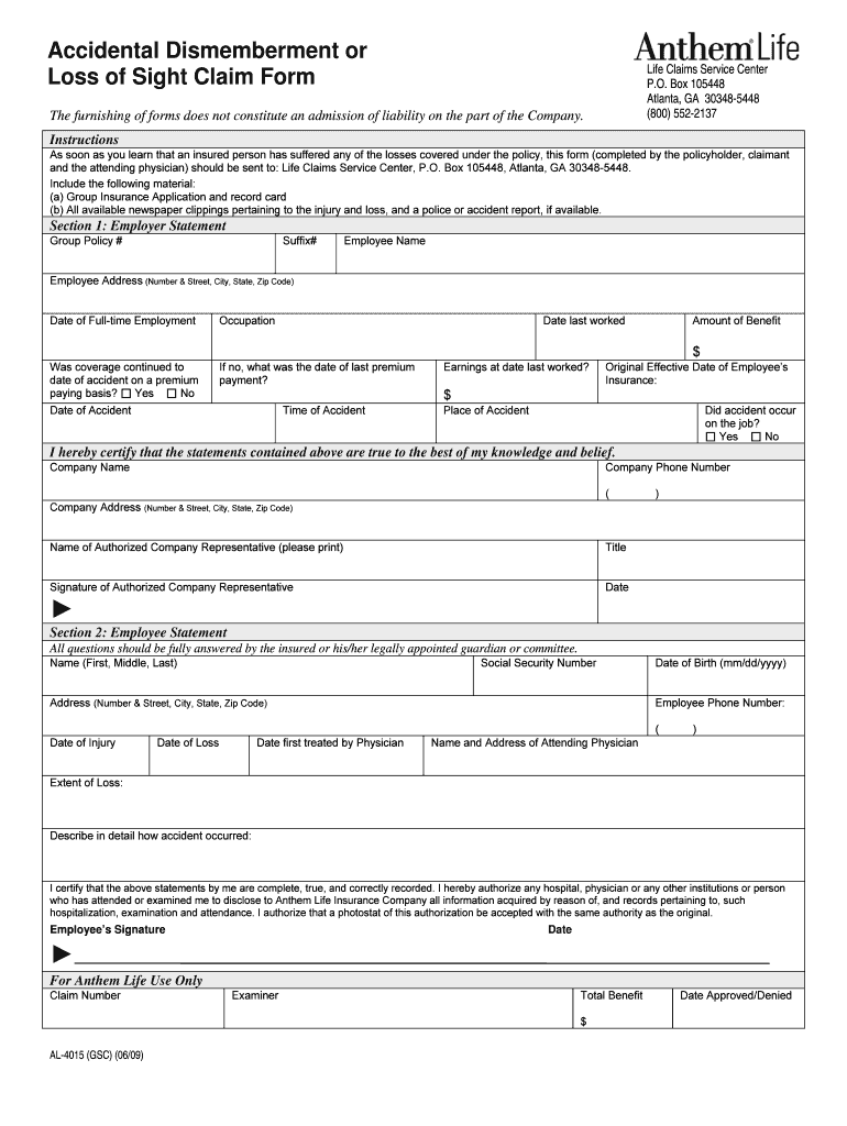 Fillable Online Accidental Dismemberment or Loss of Sight Claim Form ...