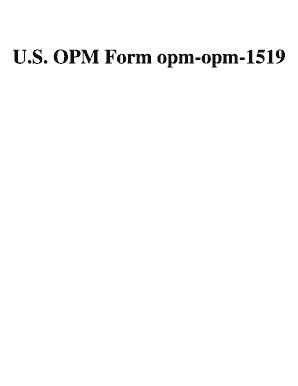Fillable Online U.S. OPM Form opm-opm-1519. Free download Fax Email ...