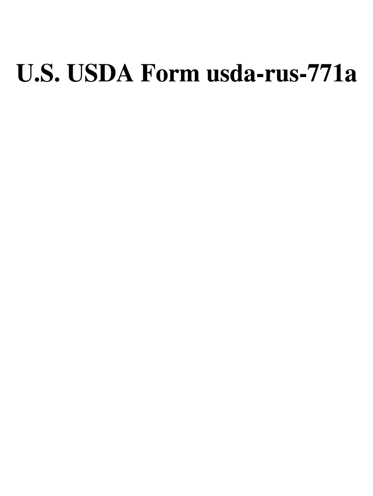 USDA RUS 771a Form - Fill Online, Printable, Fillable, Blank - pdfFiller