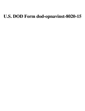 Fillable Online U.S. DOD Form dod-opnavinst-8020-15. Free download Fax ...