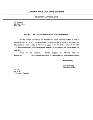 Fillable Online LETTER OF APPLICATION FOR ADJOURNMENT Fax Email Print - pdfFiller
