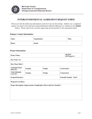 Fillable Online mcdot maricopa INTERGOVERNMENTAL AGREEMENT REQUEST FORM Fax Email Print - pdfFiller