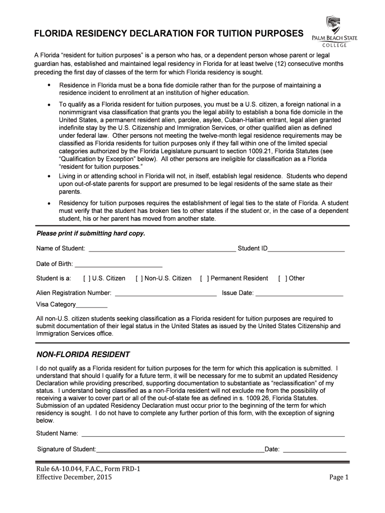Fillable Online palmbeachstate A Florida resident for tuition purposes is a person who has, or a ...