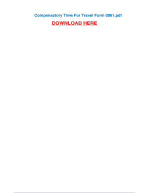 Fillable Online Compensatory Time For Travel Form 0861 Fax Email Print ...