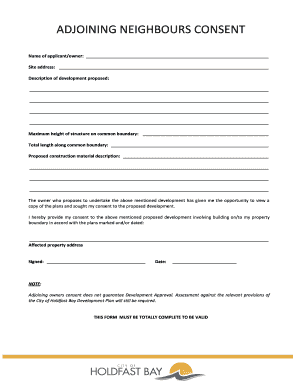 Fillable Online ADJOINING NEIGHBOURS CONSENT - City of Holdfast Bay Fax ...