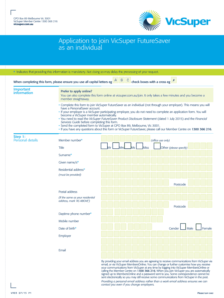 Fillable Online About VicSuper FutureSaver Fax Email Print - pdfFiller