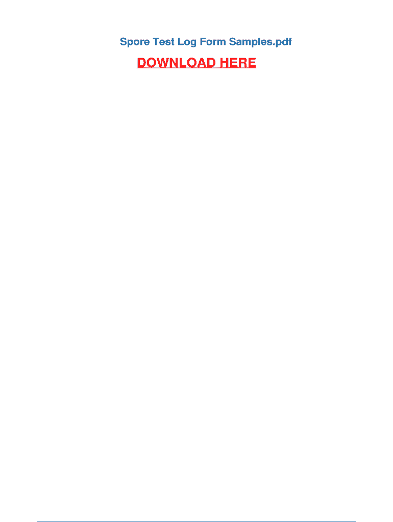 Fillable Online Spore Test Log Form Samples - Pdfsdocumentscom Fax ...