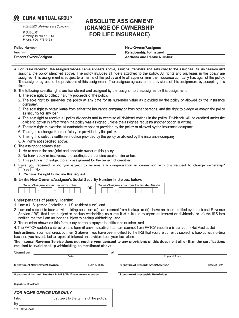 Fillable Online ABSOLUTE ASSIGNMENT (CHANGE OF OWNERSHIP FOR LIFE ...