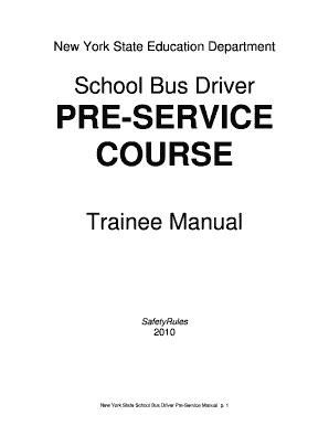 Fillable Online School Bus Driver PRE-SERVICE COURSE - Safety Rules Fax ...