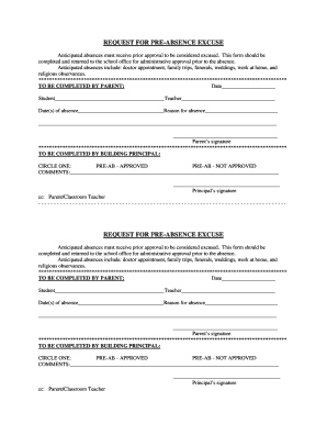 Fillable Online REQUEST FOR PREABSENCE EXCUSE Anticipated absences must ...