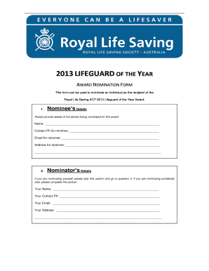 Fillable Online 2013 LIFEGUARD OF THE YEAR - Royal Life Saving Fax ...