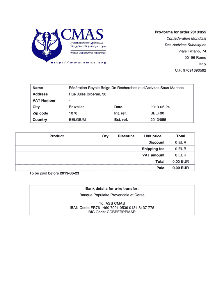 Fillable Online cmasoffice Proforma for order 2013855 - cmasoffice Fax Email Print - pdfFiller