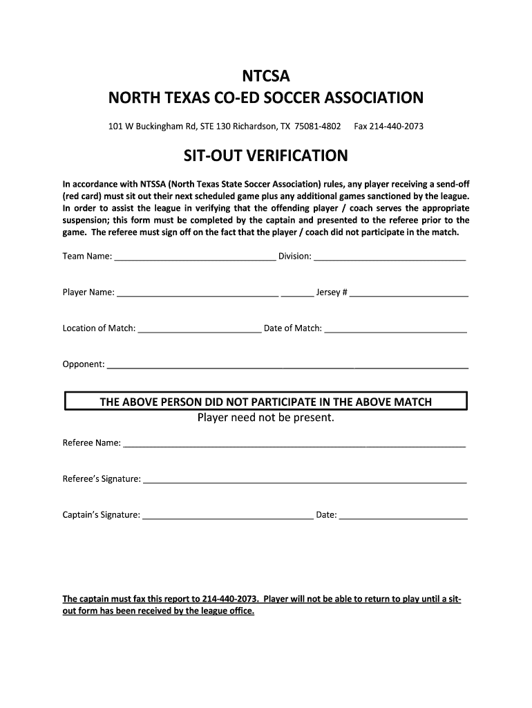 Fillable Online ntcsa Sit-Out bVerificationb - North Texas Co-Ed Soccer ...