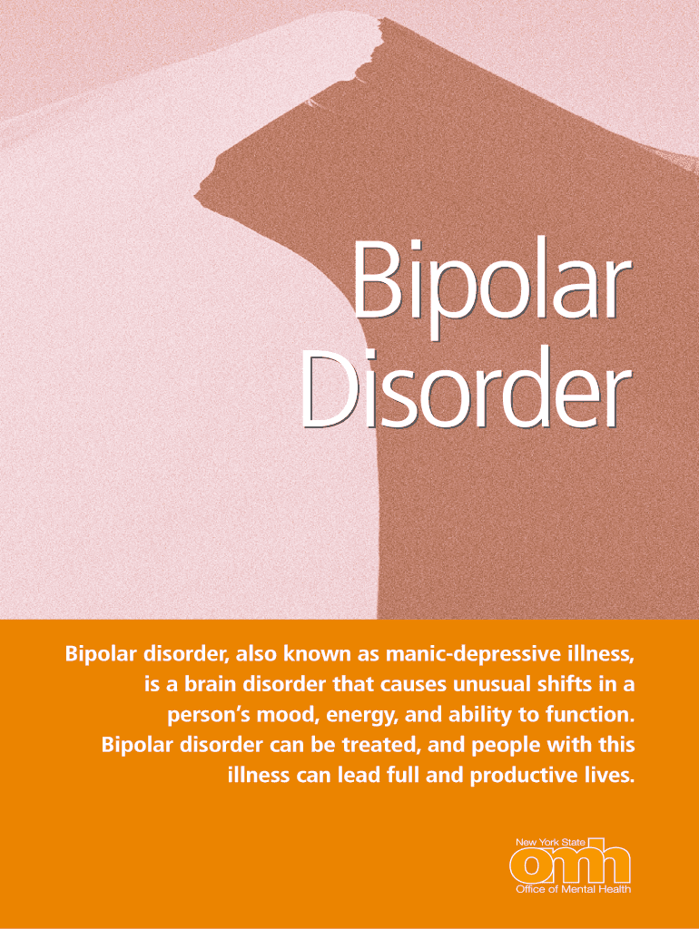Fillable Online Bipolar disorder, also known as manic-depressive illness, Fax Email Print ...