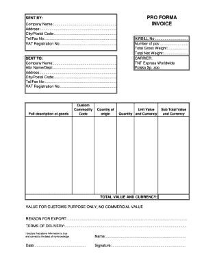 Fillable Online PRO FORMA INVOICE - TNT Home Fax Email Print - pdfFiller