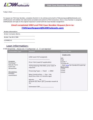 Fillable Online Email completed 1003 and FHA Case Number Request form ...