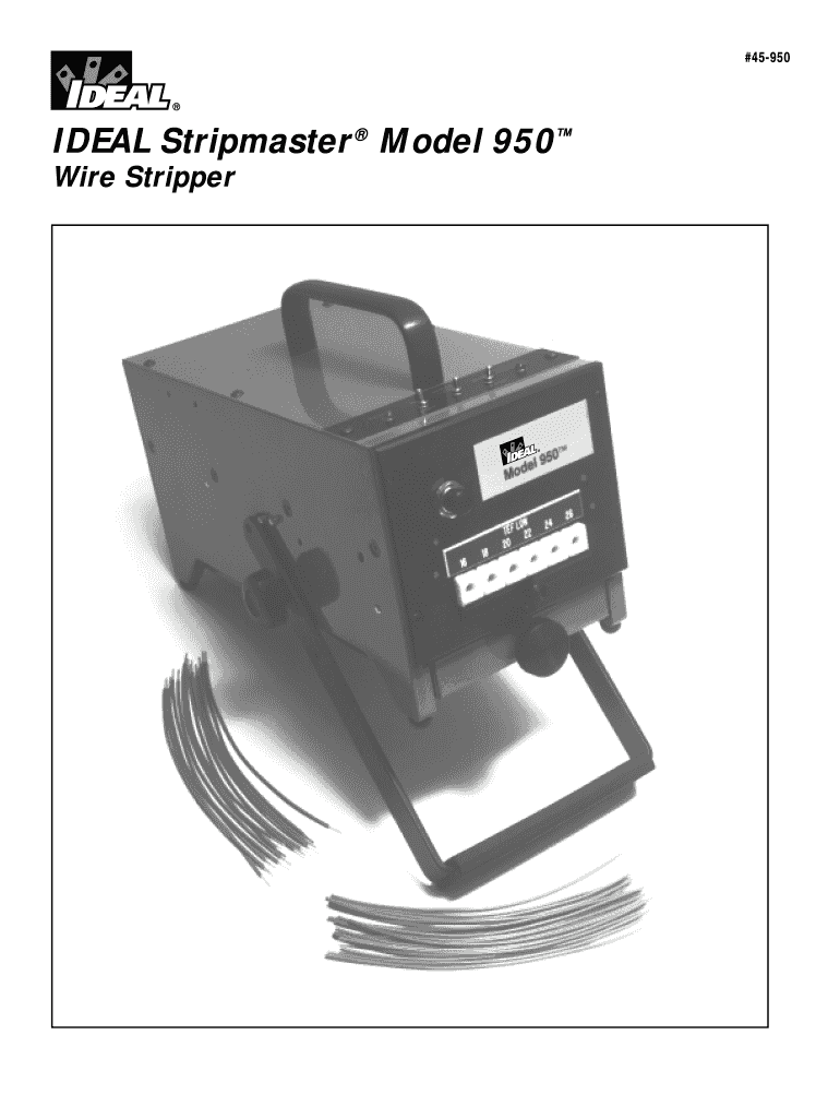 Fillable Online IDEAL Stripmaster Model 950 - IDEAL Industries Inc Fax ...