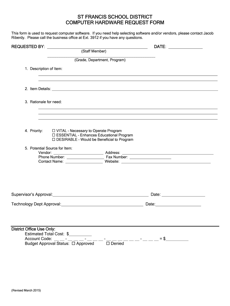Fillable Online stfrancisschools Computer Hardware Request Form ...