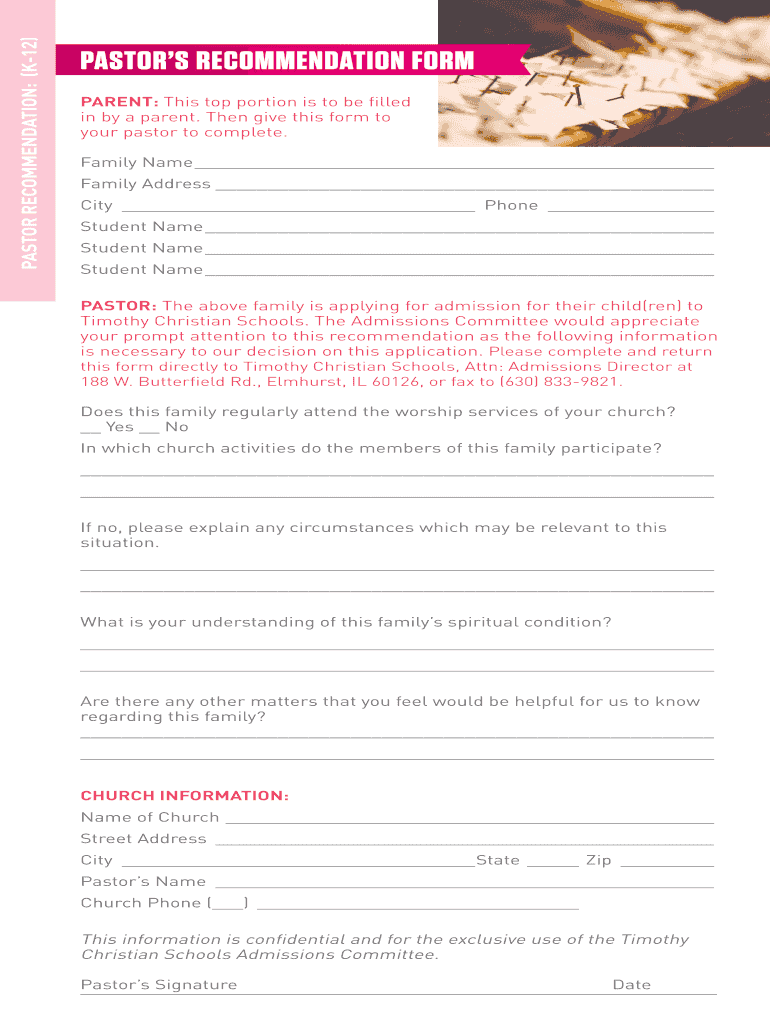 Fillable Online PASTORS RECOMMENDATION FORM PASTOR RECOMMENDATION K-12 ...