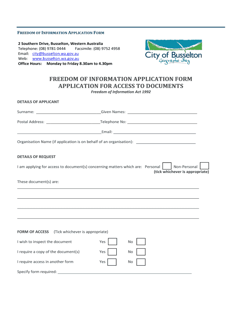 Fillable Online FREEDOM OF INFORMATION APPLICATION FORM APPLICATION FOR ...