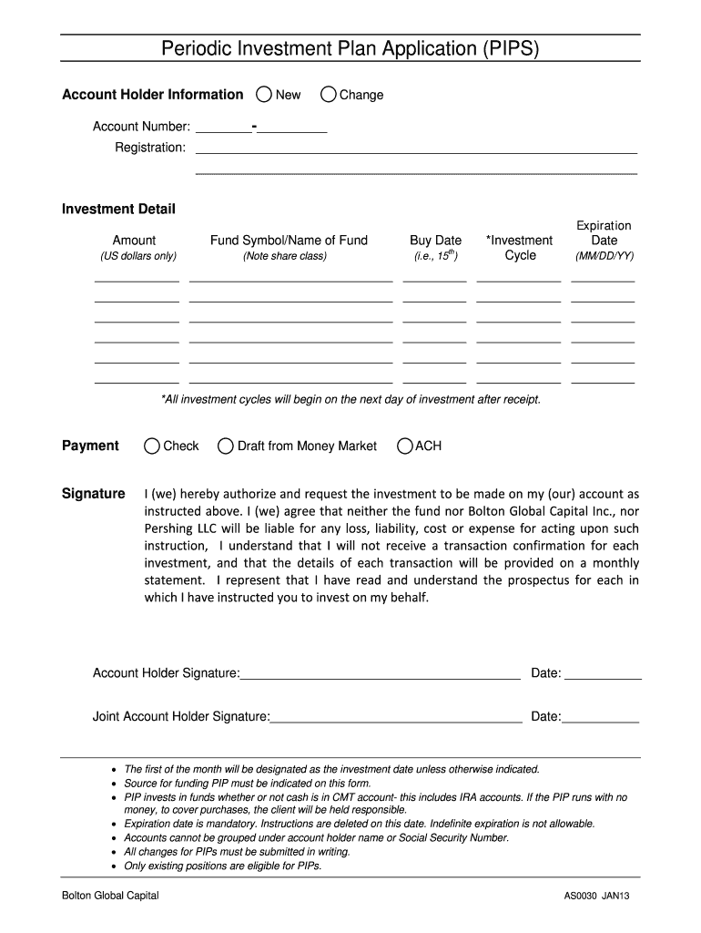 Fillable Online Periodic Investment Plan Application PIPS - Bolton ... Fillable Online Periodic Investment Plan Application PIPS - Bolton ...