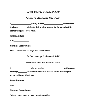 Fillable Online sgs Saint Georges School ASB Payment Authorization Form Fax Email Print - pdfFiller