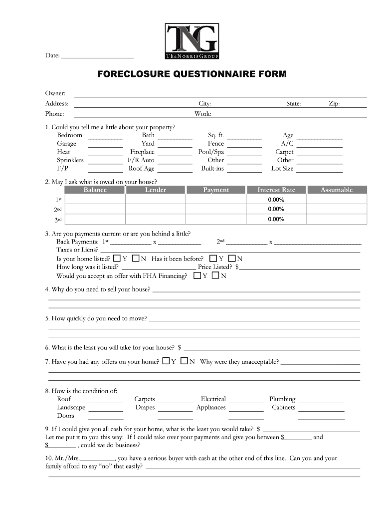 Fillable Online FORECLOSURE QUESTIONNAIRE FORM - tngacademycom Fax ...