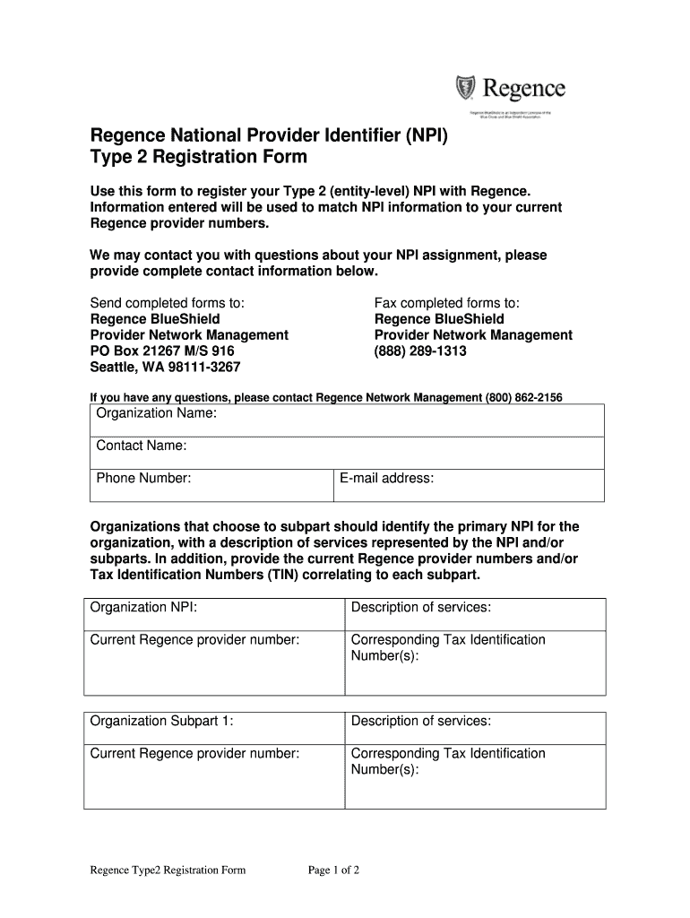 Fillable Online Use this form to register your Type 2 (entitylevel) NPI with Regence Fax Email ...