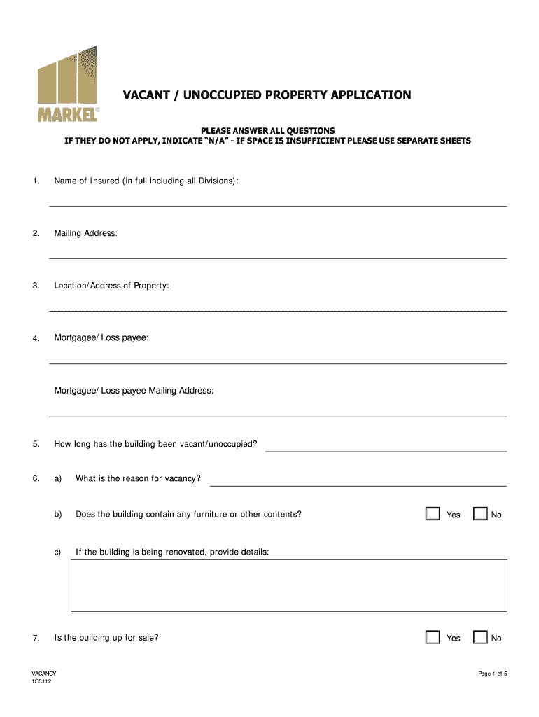 Fillable Online VACANT UNOCCUPIED PROPERTY APPLICATION Fax Email Print ...