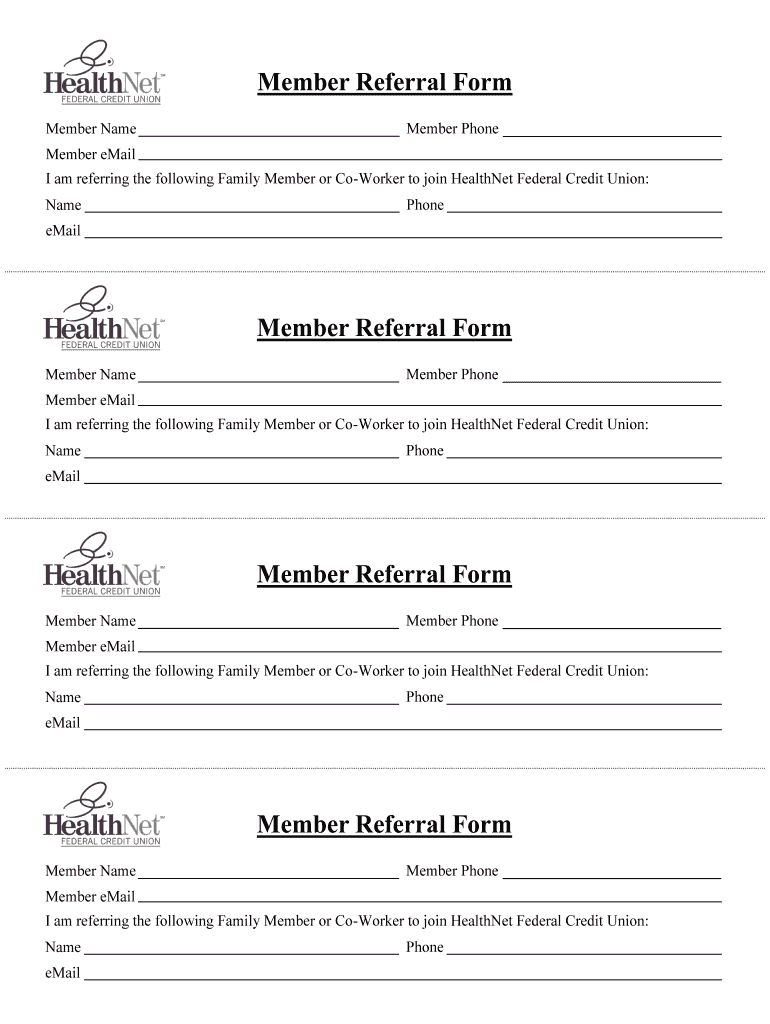 Fillable Online healthnetfcu Member Referral Form - Healthnet Fcu ...