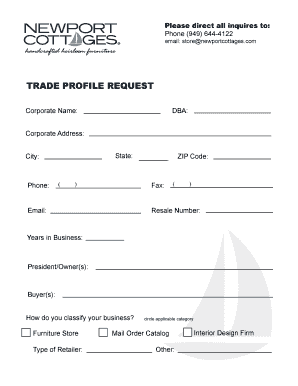 Fillable Online TRADE PROFILE REQUEST - Newport Cottages Fax Email ...