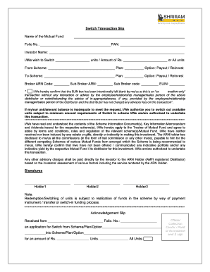 Fillable Online Switch Transaction Slip - shriramamccom Fax Email Print ...