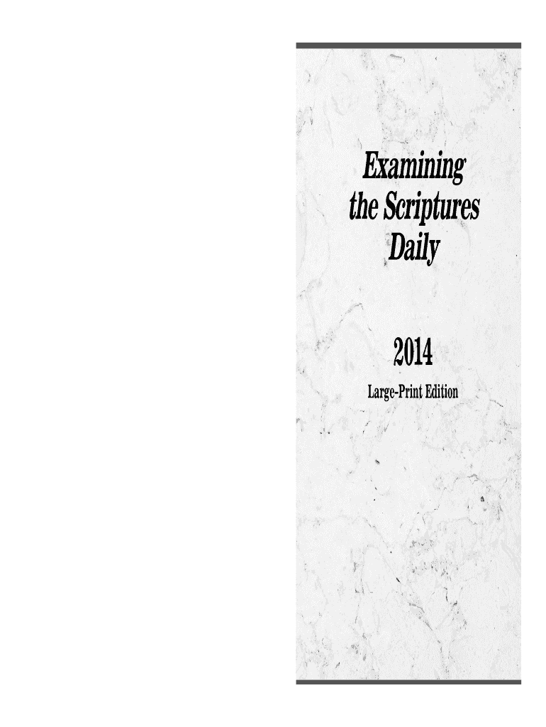 Fillable Online Examining the Scriptures Daily 2014 Large Print Fax Email Print - pdfFiller