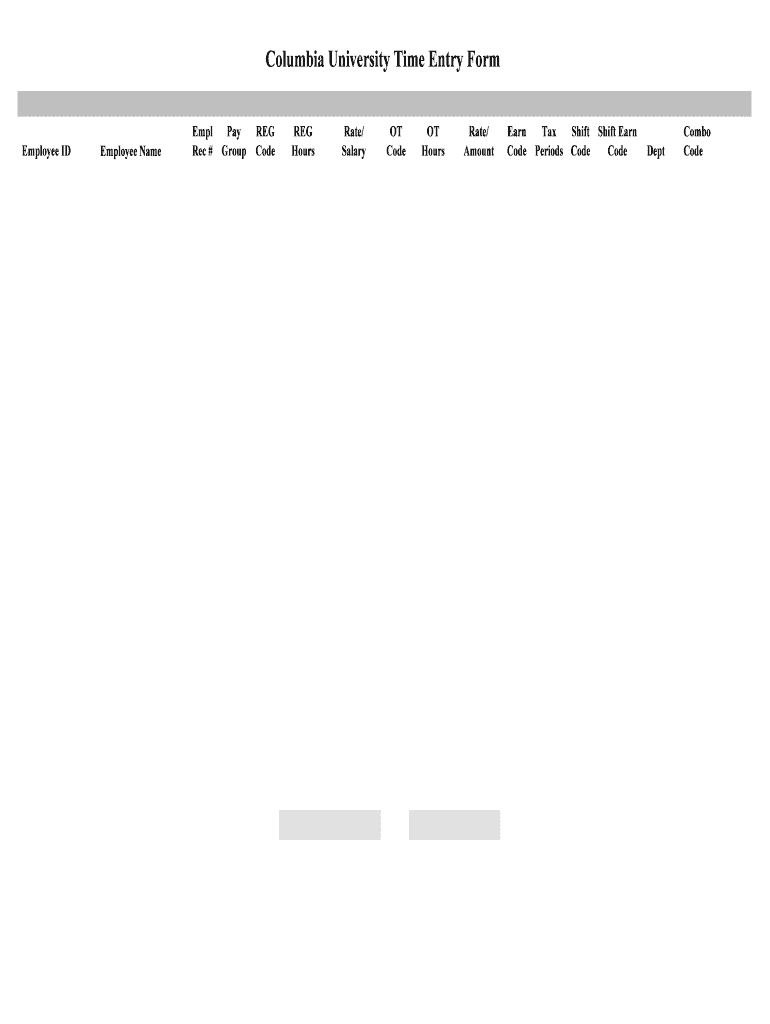 Fillable Online finance columbia Columbia University Time Entry Form ...