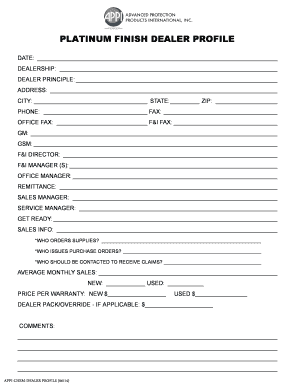 Fillable Online PLATINUM FINISH DEALER PROFILE Fax Email Print - pdfFiller