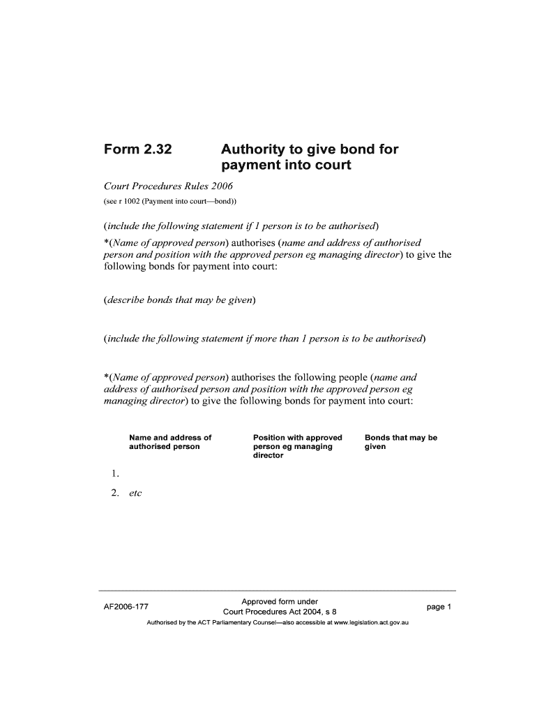 Fillable Online legislation act gov Form 232 Authority to give bond for ...