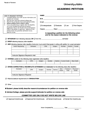 Fillable Online ACADEMIC PETITION - uidahoedu Fax Email Print - pdfFiller