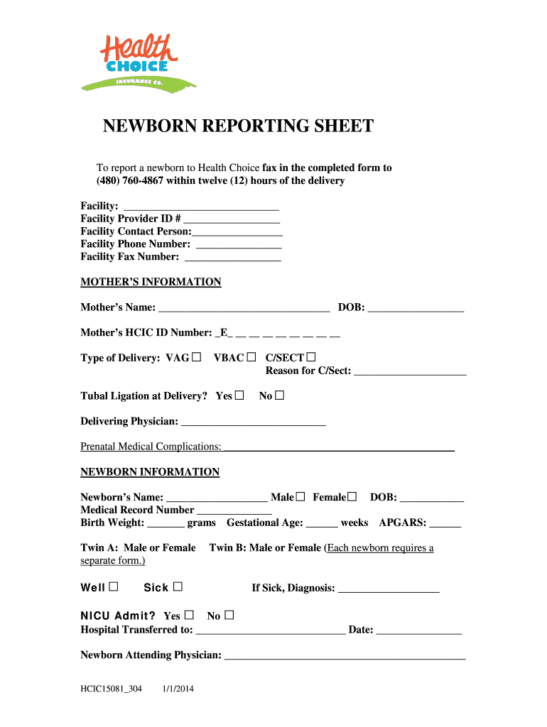Fillable Online Newborn Reporting Sheet - healthchoiceessentialcom Fax ...
